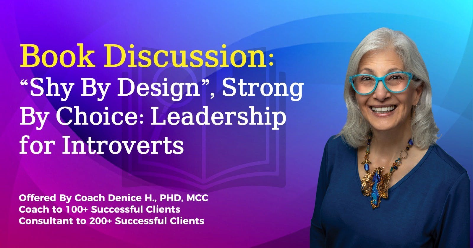 "Shy By Design", Strong By Choice: Leadership for Introverts | Leland