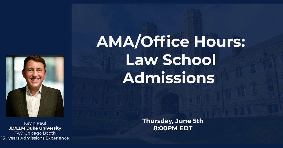 AMA/Office Hours: Law School Admissions | Leland