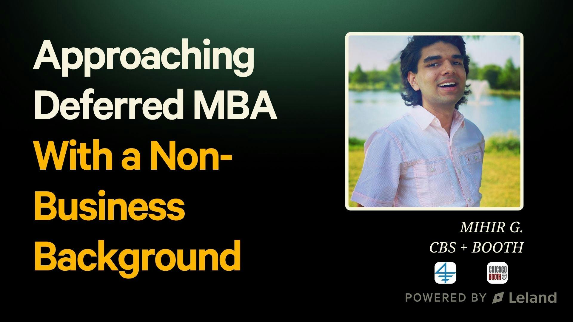 Approaching Deferred MBA With a Non-Business Background | Leland