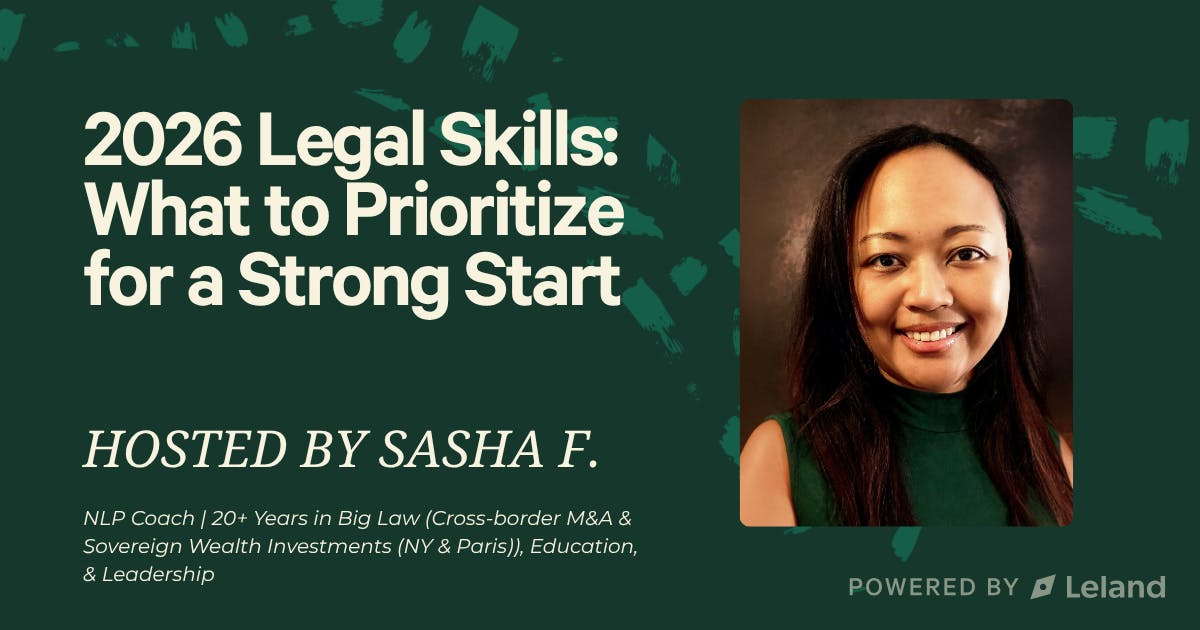 2026 Legal Skills: What to Prioritize for a Strong Start | Leland