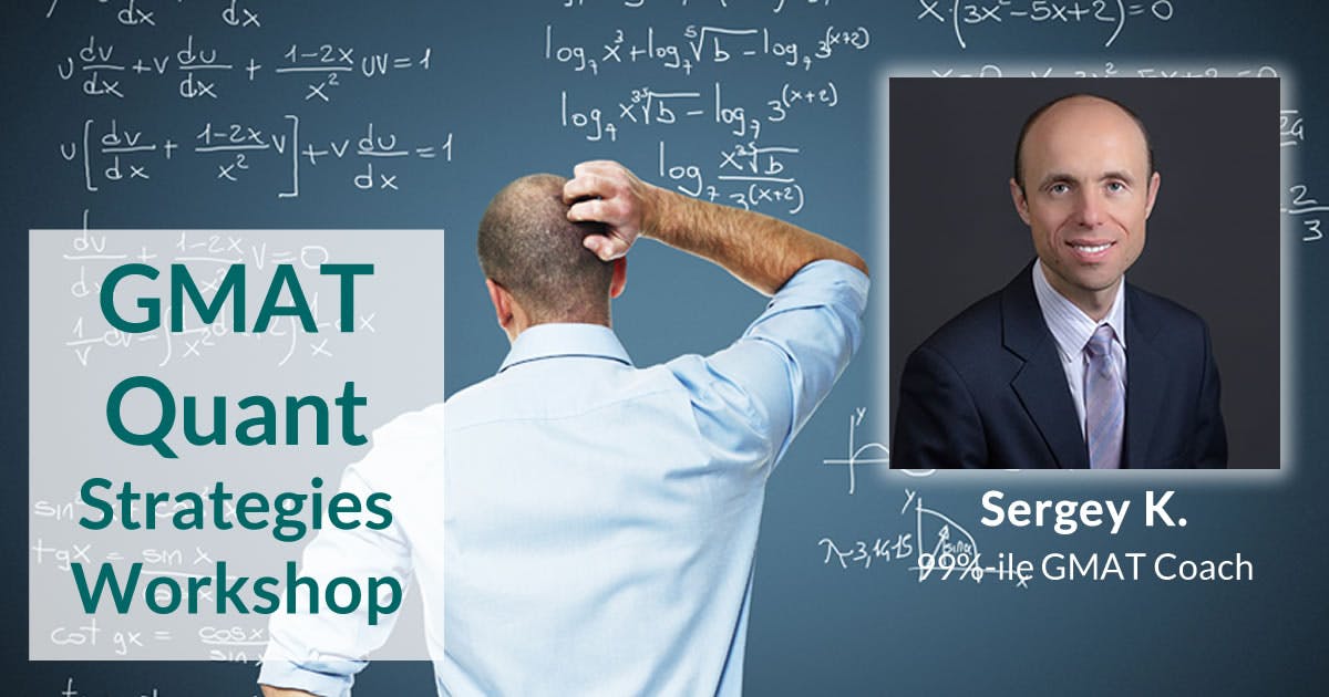 GMAT Quant Strategies for 90%+ Scores | Leland