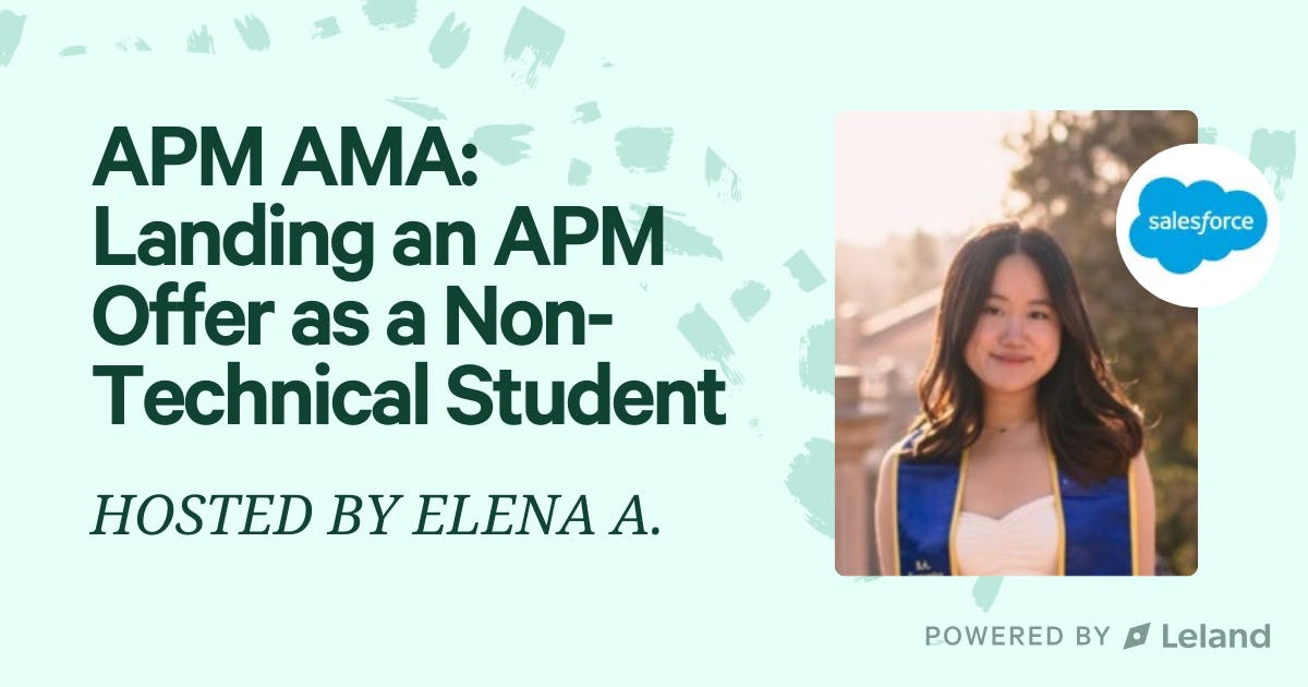APM AMA: Landing an APM Offer as a Non-Technical Student. | Leland
