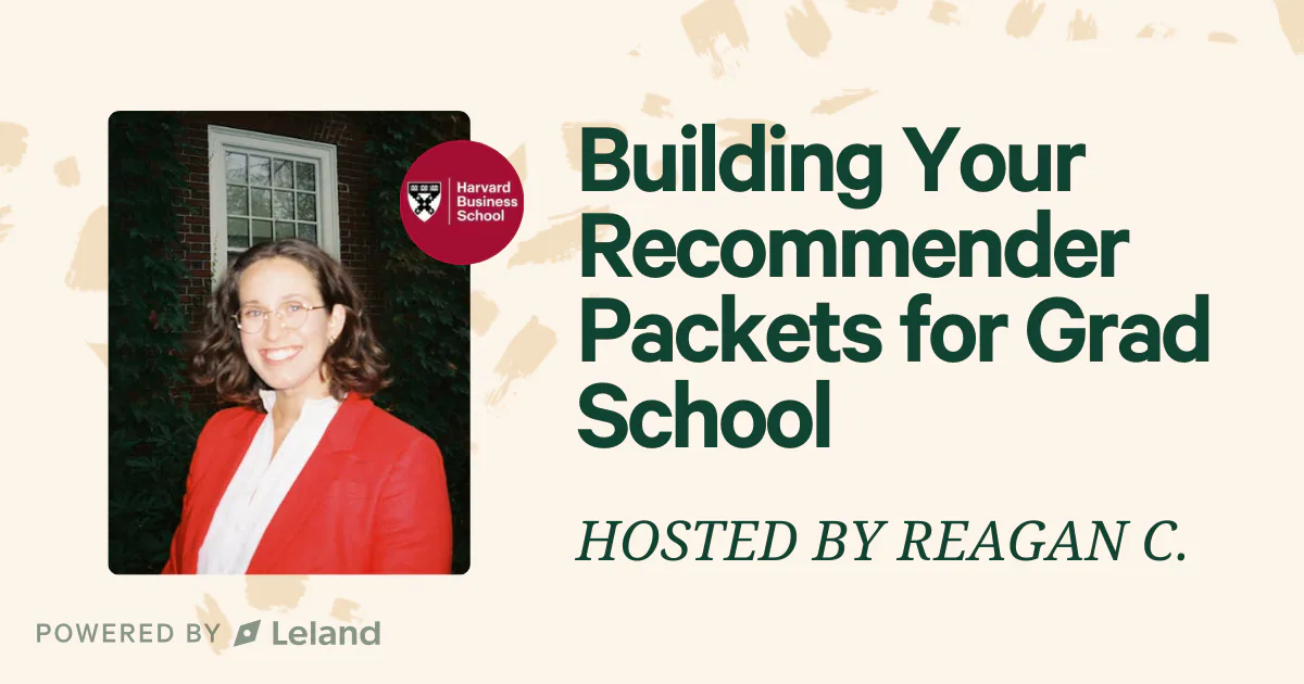 Building Your Recommender Packets for Grad School | Leland