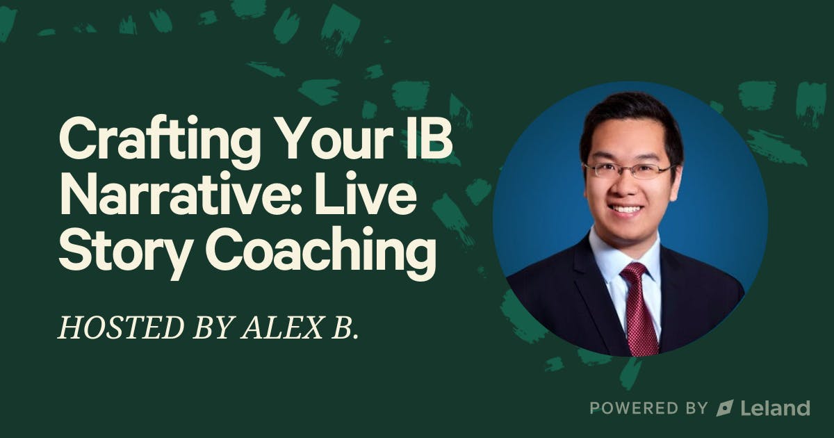 Crafting Your IB Narrative: Live Story Coaching | Leland