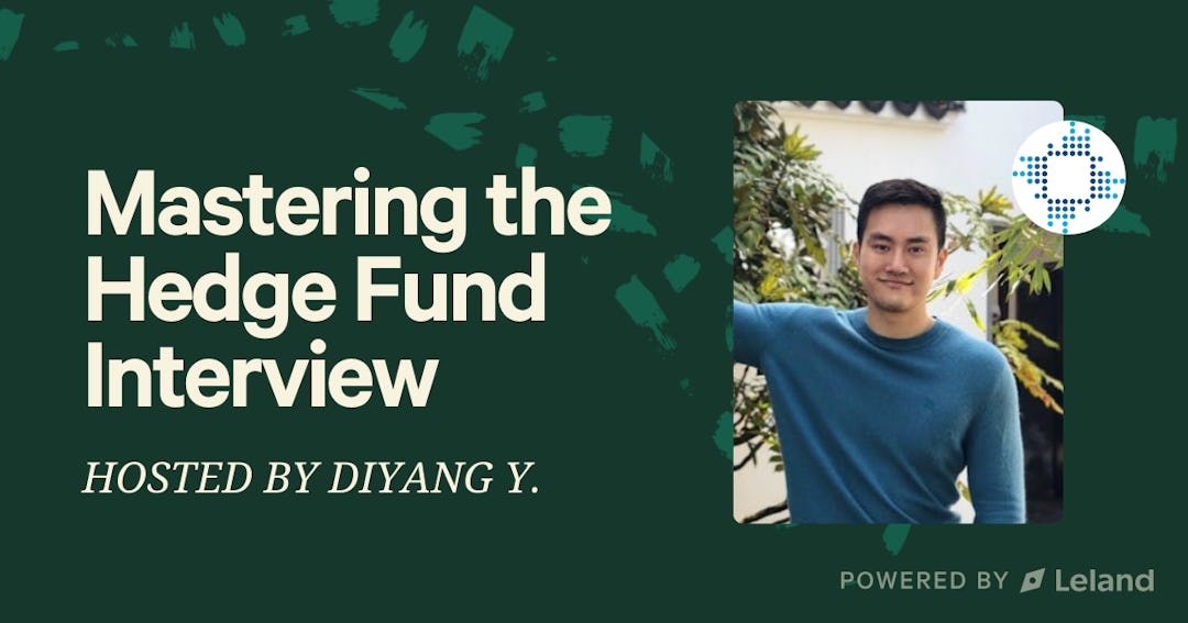 Mastering the Hedge Fund Interview | Leland