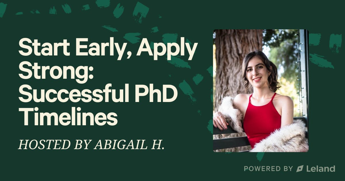 Start Early, Apply Strong: Successful PhD Timelines | Leland