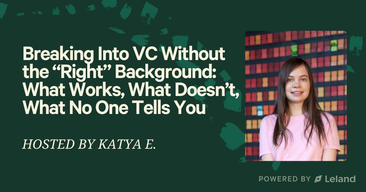 Breaking Into VC Without the “Right” Background: What Works, What Doesn ...