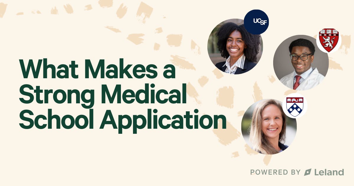 What Makes a Strong Medical School Application | Leland