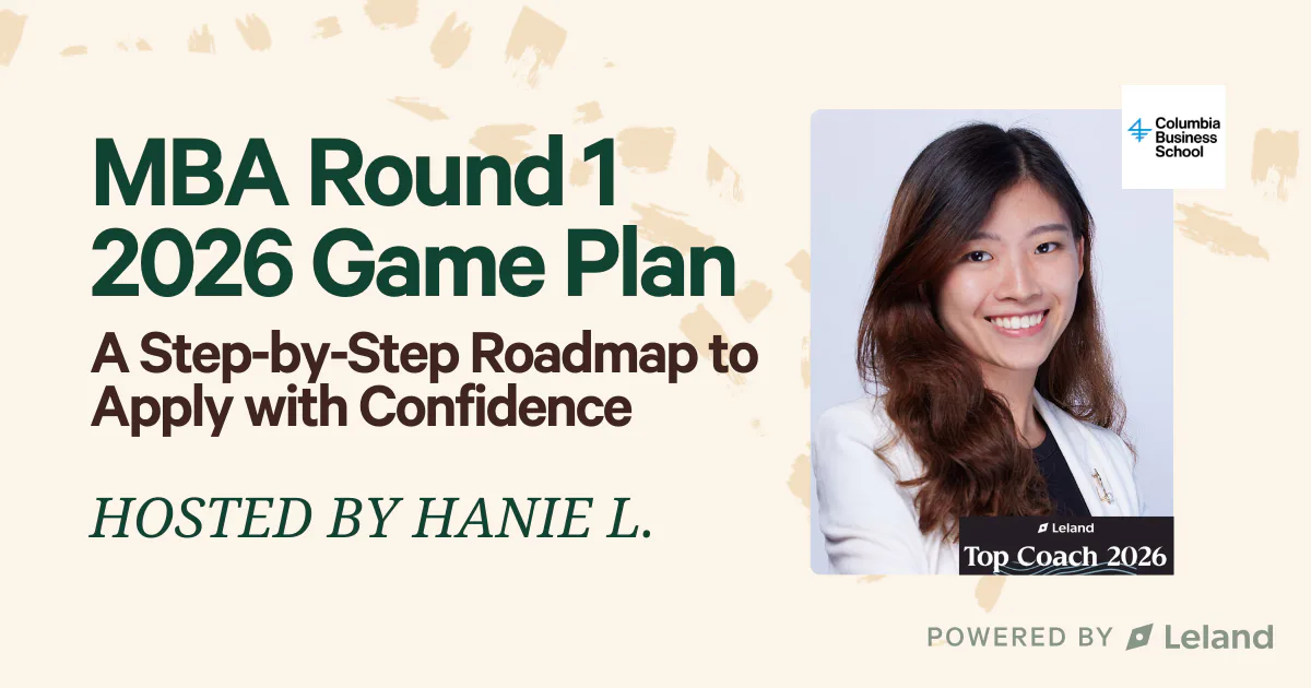 MBA Round 1 2026 Game Plan: How to Start Now and Avoid the Summer ...