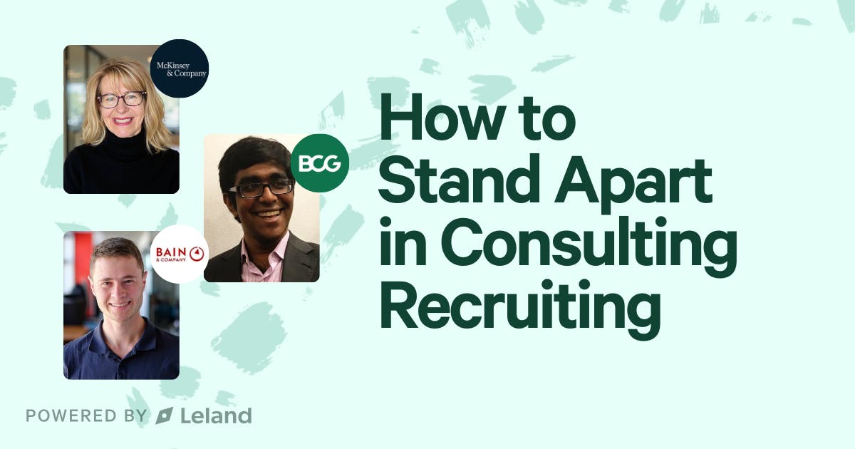 How to Stand Apart in Consulting Recruiting | Leland