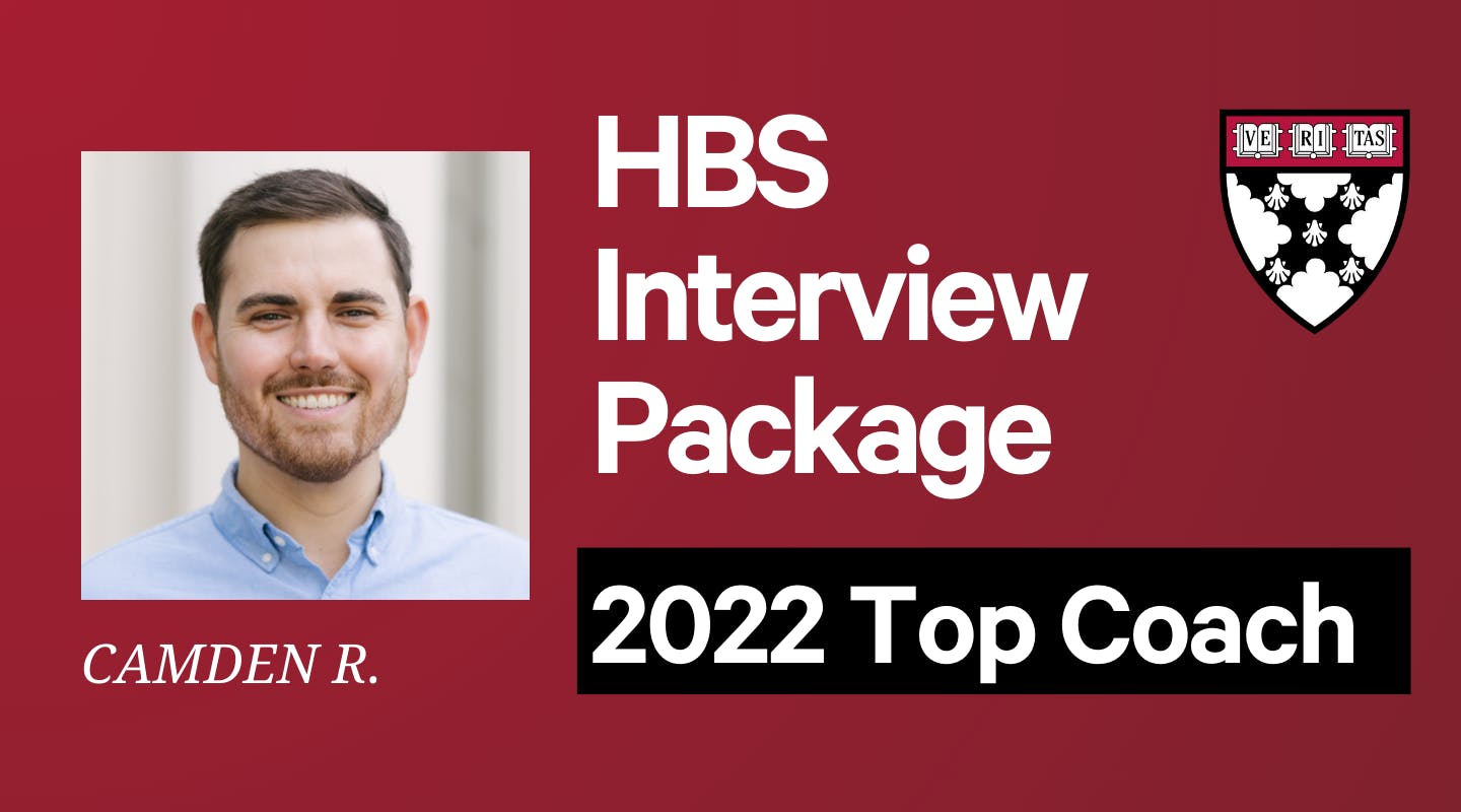 HBS Interview Package from 2022 Leland Top Coach by Camden R. | Leland
