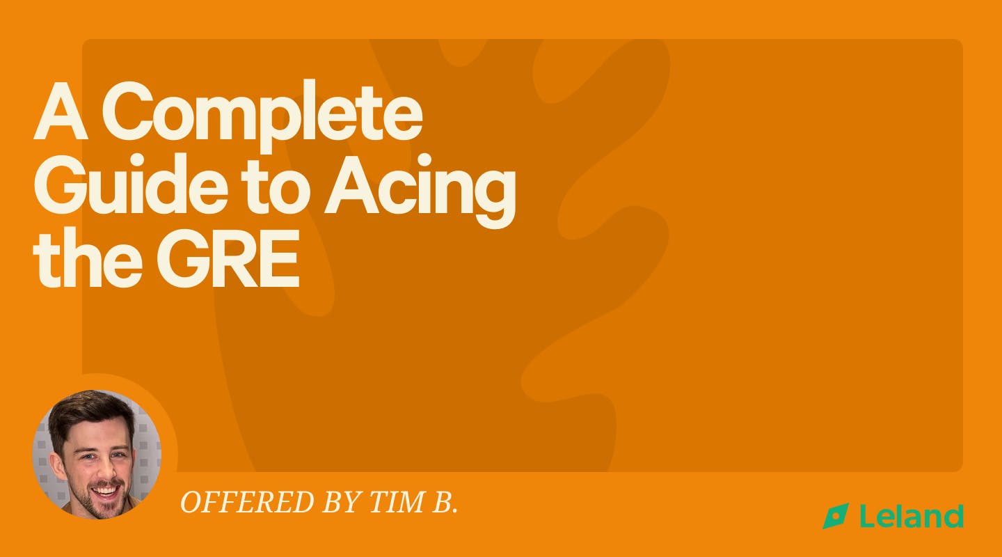 GRE Complete (Test in the 90th Percentile) by Tim B. | Leland