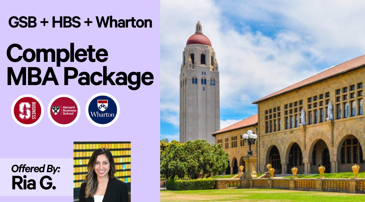 ACE the Stanford / HBS / Wharton Application by Ria G. | Leland