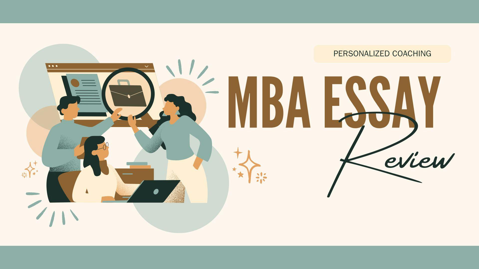 MBA Essay Review - One School by Irena Y. | Leland