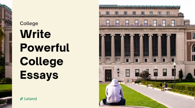 Write Powerful College Essays by Abigail H. | Leland