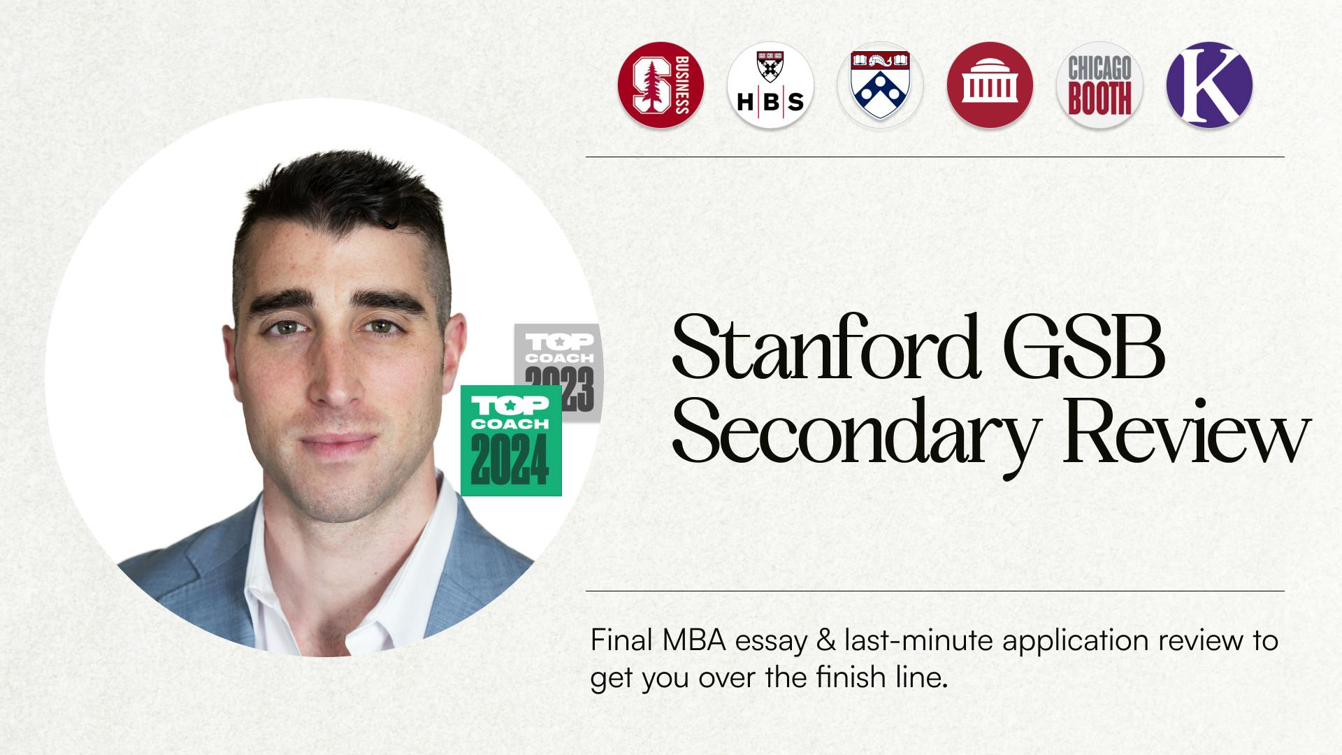 Stanford GSB | Secondary Review by Ben L. | Leland